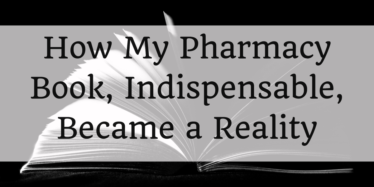indispensable | The Happy PharmD